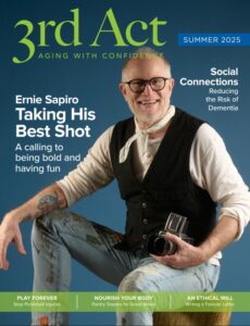 3rd Act Magazine—Aging with Confidence